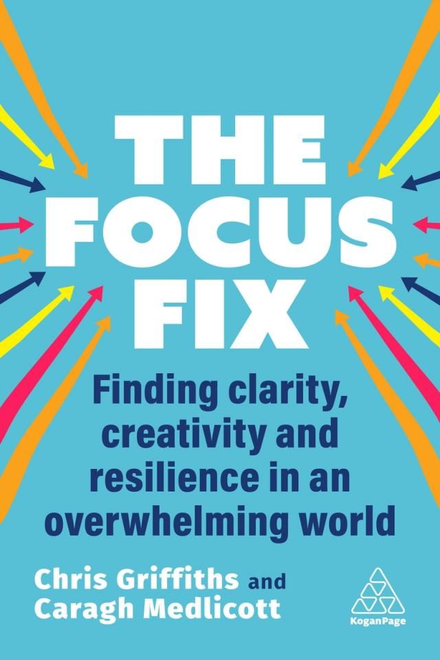 The Focus Fix | Kogan Page